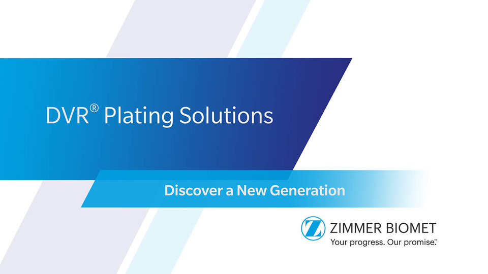 Discover a New Generation of DVR® Plating Solutions